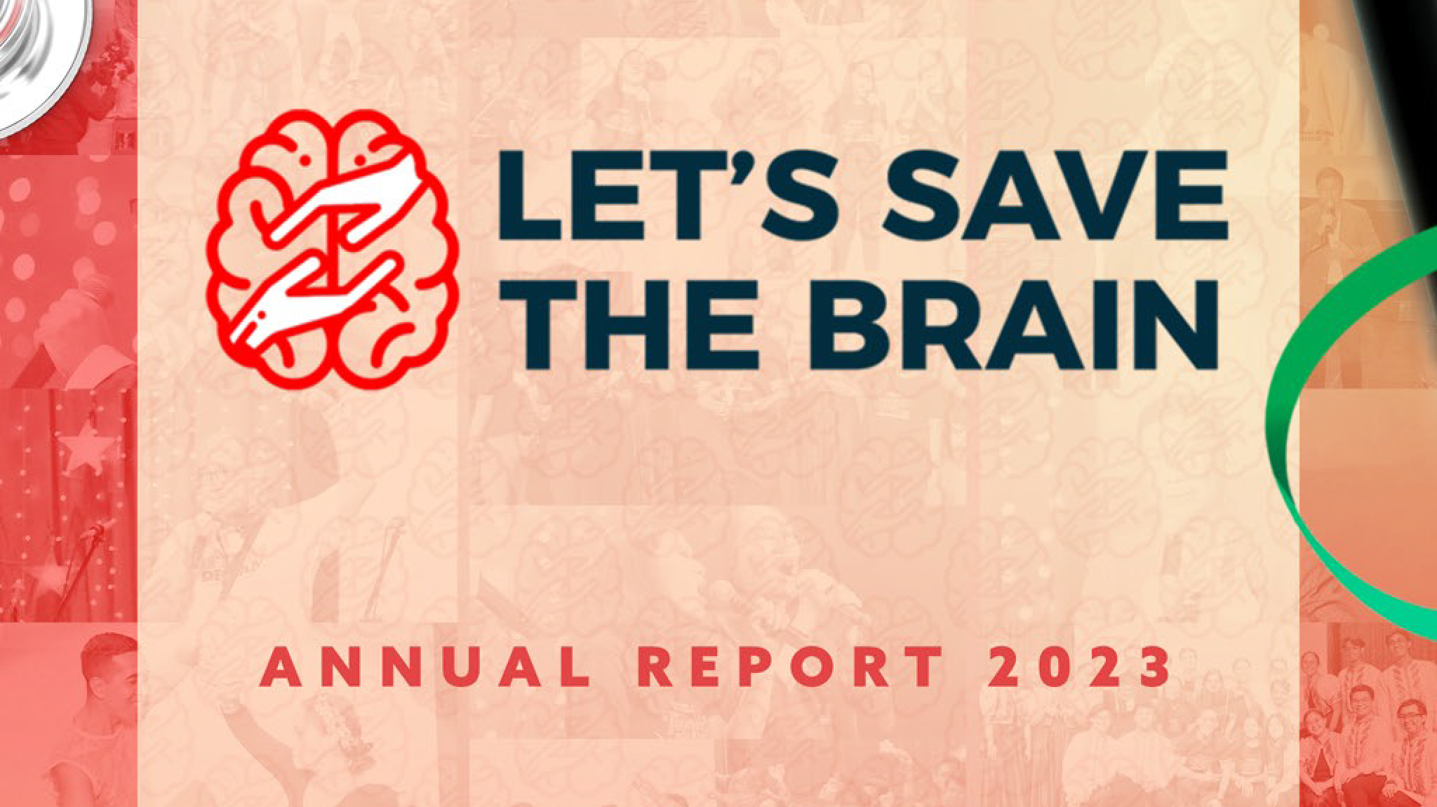ANNUAL REPORT 2023 - Let's Save The Brain ANNUAL REPORT 2023 - Let's Save The Brain
